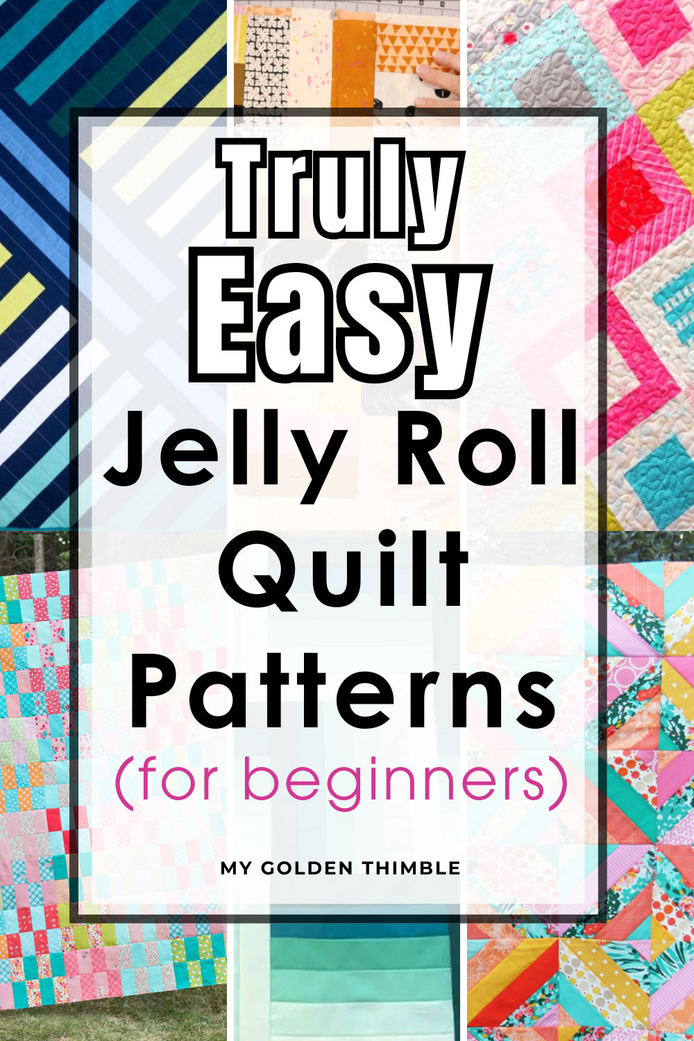 Quick and Easy Jelly Roll Quilt Patterns (Beginner-Friendly)