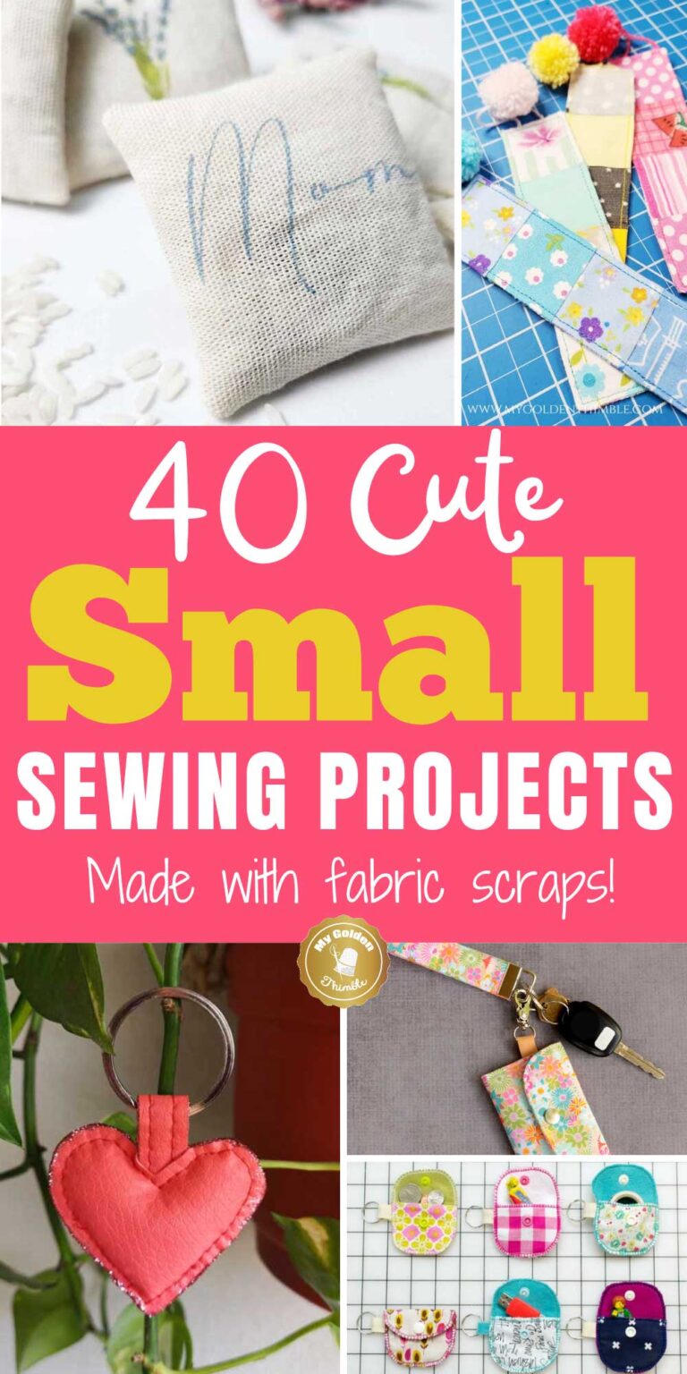 40 Small Sewing Projects Made With Fabric Scraps
